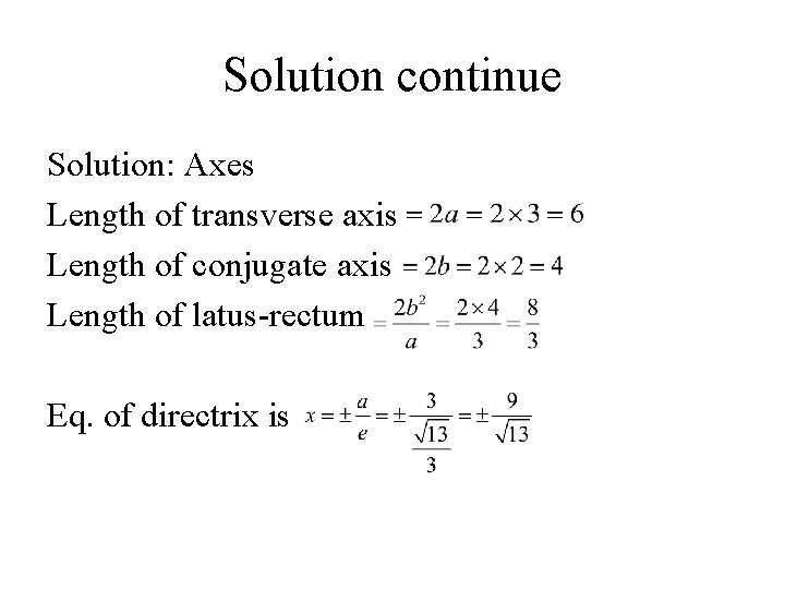 2 D Coordinate Geometry Lecture21 The hyperbola Dated