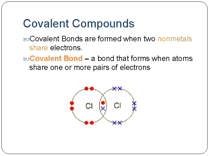Chemical Bonding Chapter 11 Electrons and Chemical Bonding