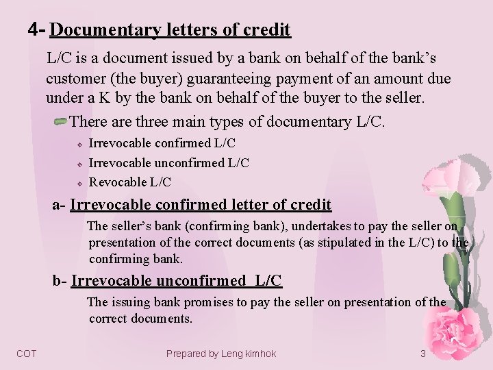 Chapter 12 Methods of Payment Principle payment methods