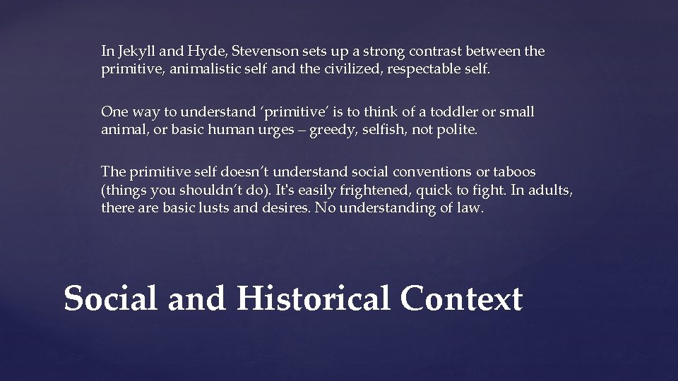 Jekyll and Hyde Social and Historical Context Rise