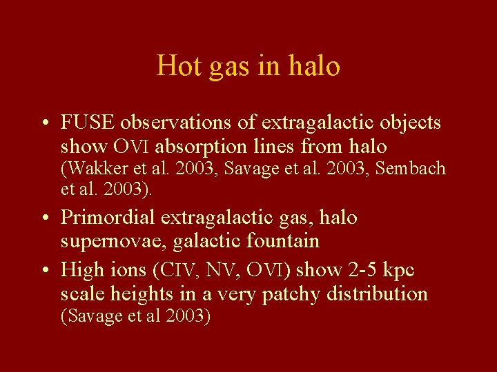 Distribution of the ISM 3 February 2003 Astronomy