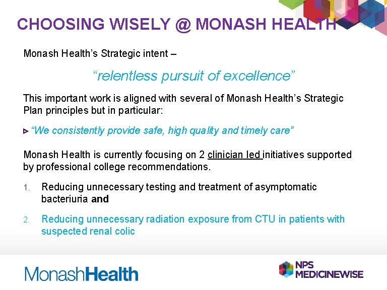 CHOOSING WISELY MONASH HEALTH Renal Colic Management Gabriel