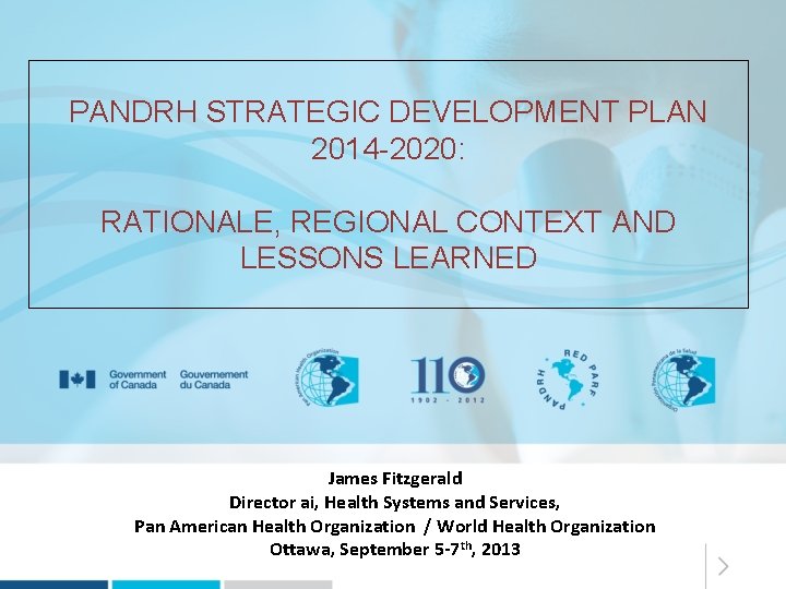 PANDRH STRATEGIC DEVELOPMENT PLAN 2014 2020 RATIONALE REGIONAL