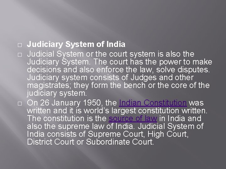 CHAPTER NAME JUDICIARY Judiciary System of India Judicial