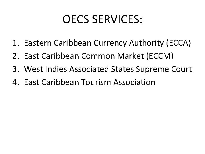 ORGANISATION OF EASTERN CARIBBEAN STATES OECS On 18