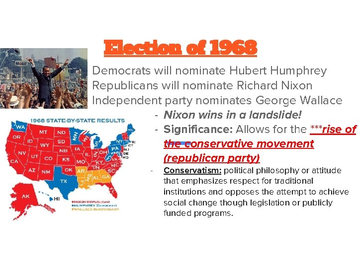 1960s Political Change The political climate of the