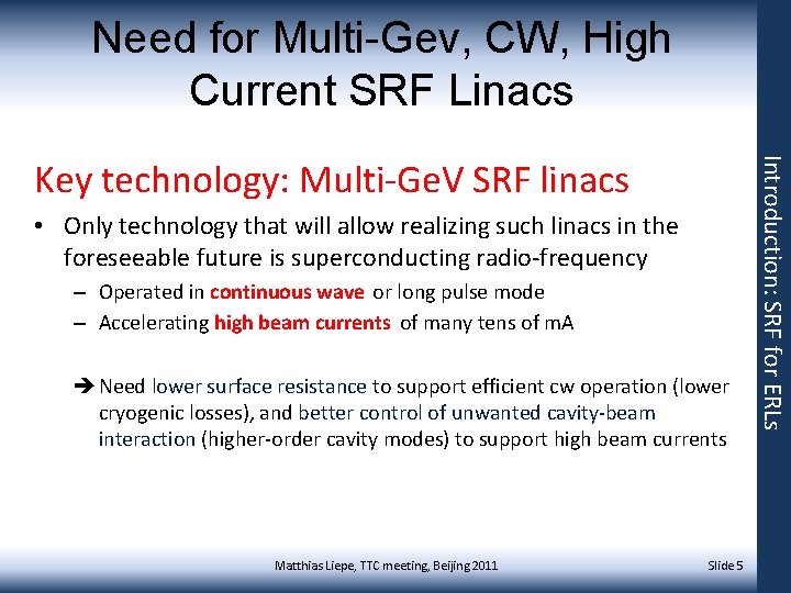 Overview of ERL projects SRF issues and challenges