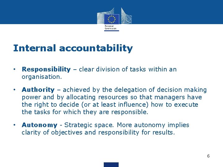Accountability an EU perspective Raymond Hill European Commission