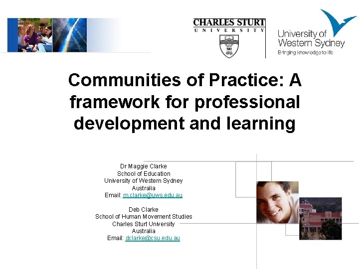 Communities of Practice A framework for professional development