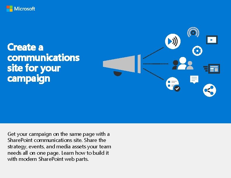 Create a communications site for your campaign Get