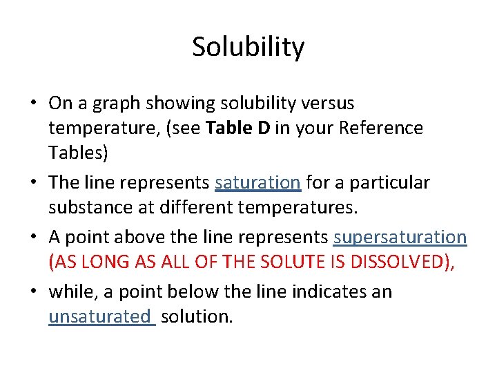 Saturation Solubility Is there a limit to how