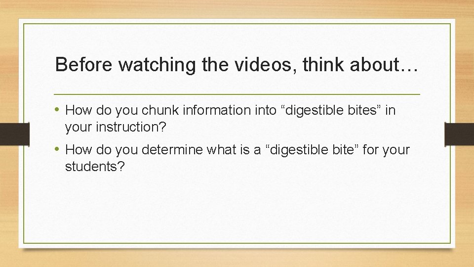 Chunking Content into Digestible Bites Design Question 2