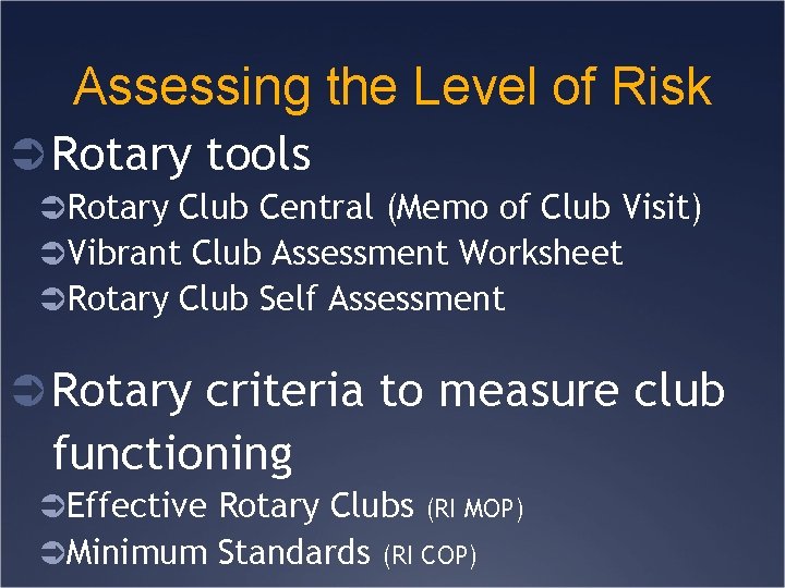 Planning Effective District Strategies for Struggling Clubs Rotary