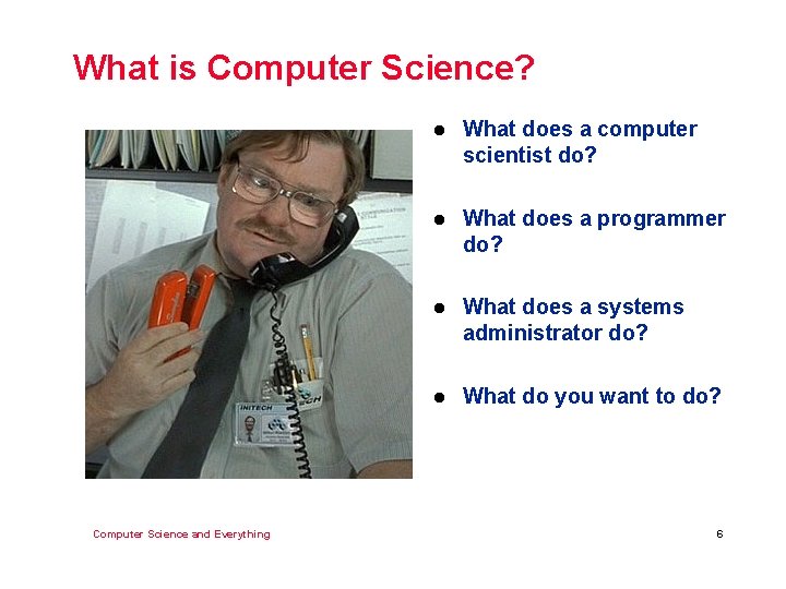 Big Ideas in Computer Science l l l