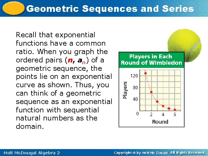Geometric Sequencesand and Series Warm Up Lesson Presentation
