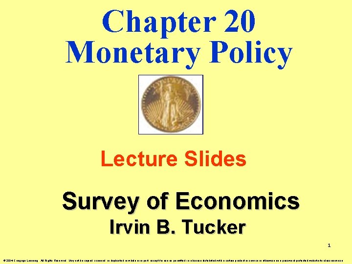 Chapter 20 Monetary Policy Lecture Slides Survey of