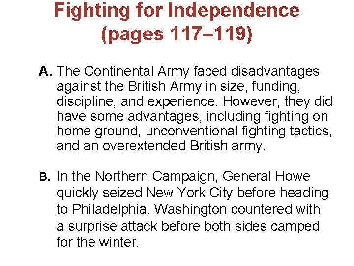 Fighting for Independence pages 117 119 A The