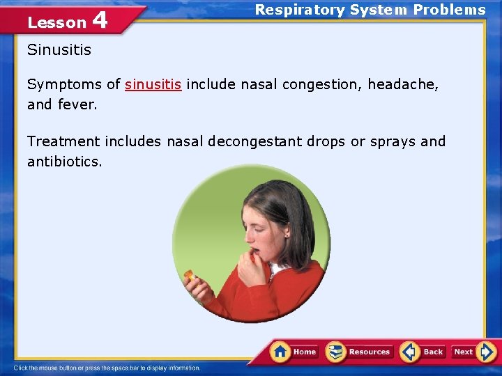 Lesson 4 Care and Problems of the Respiratory