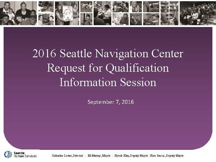 2016 Seattle Navigation Center Request for Qualification Information