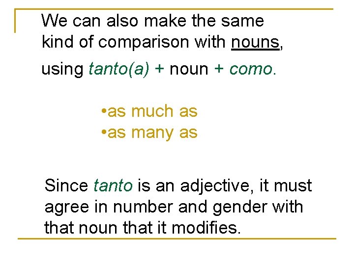 Making comparisons Cap 1 B pg 53 How