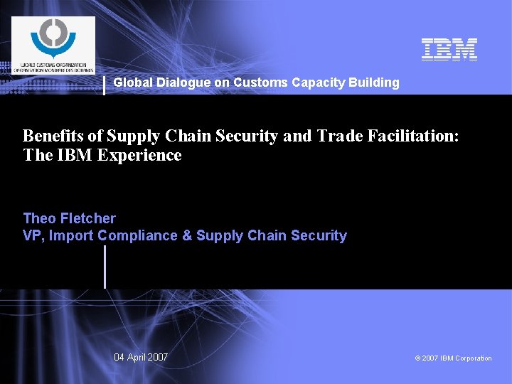 Global Dialogue on Customs Capacity Building Benefits of