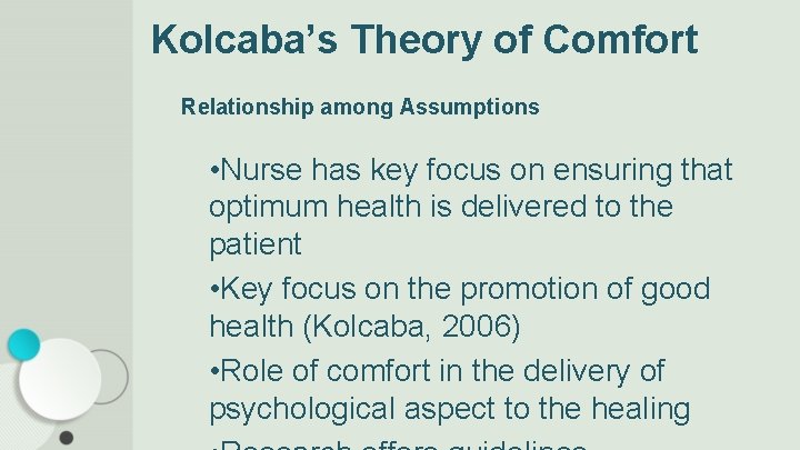 Kolcabas Theory of Comfort Kolcabas Theory of Comfort