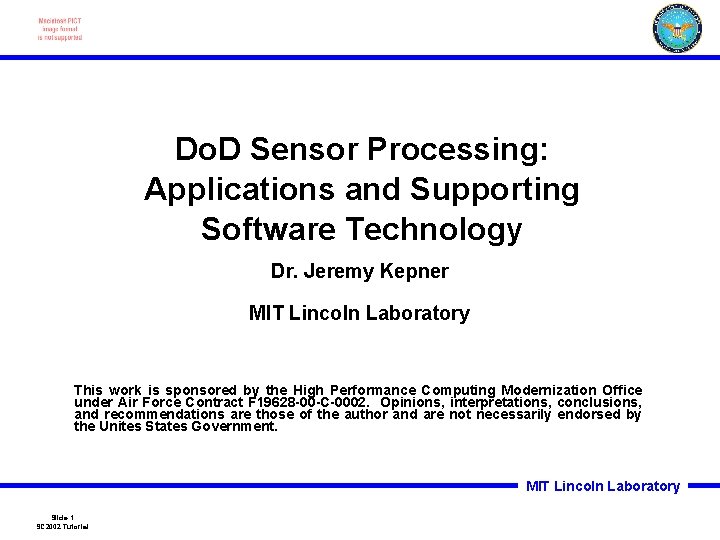 Do D Sensor Processing Applications and Supporting Software