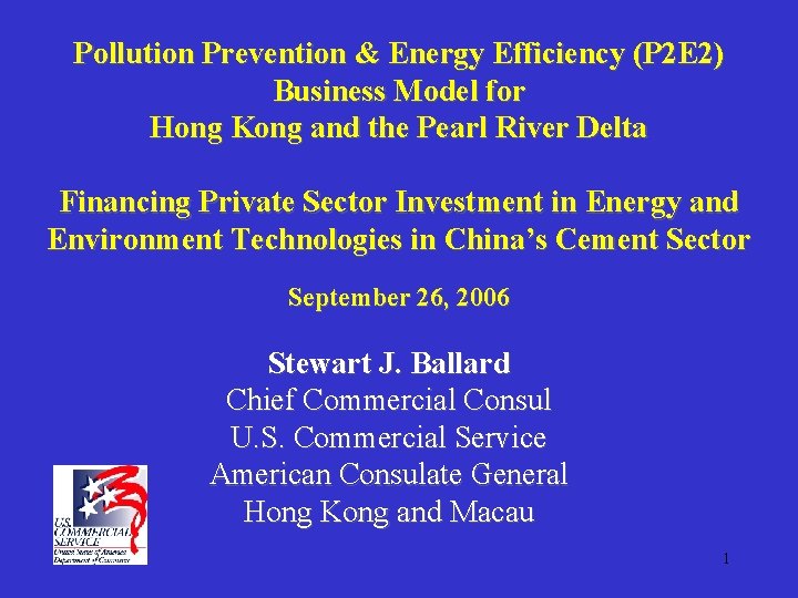 Pollution Prevention Energy Efficiency P 2 E 2