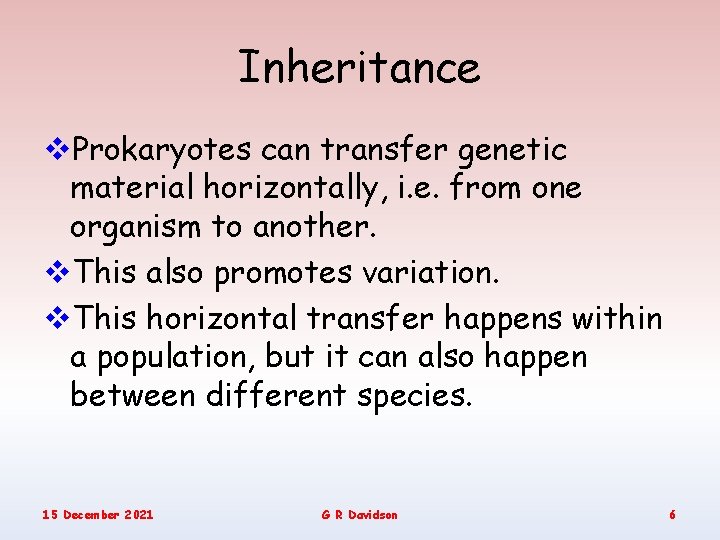 Higher Biology Evolution Da R G r M