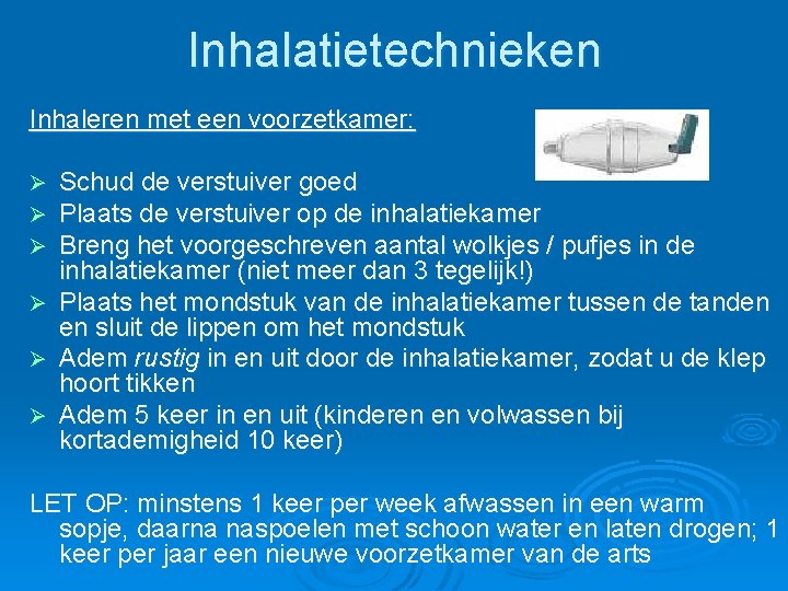 Astma en COPD Inhaleren Inhalatietechnieken Goed inhaleren NOODZAKELIJK