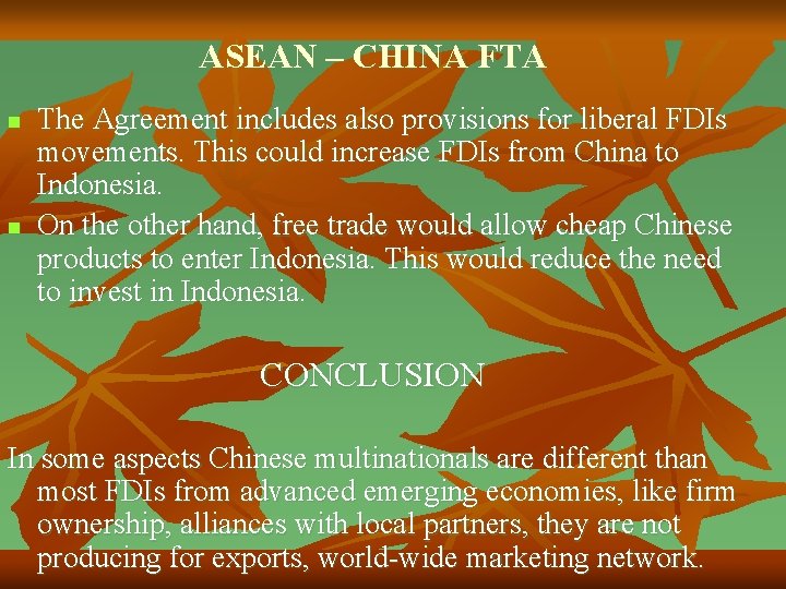 The Characteristics of Chinas Multinationals in the Manufacturing