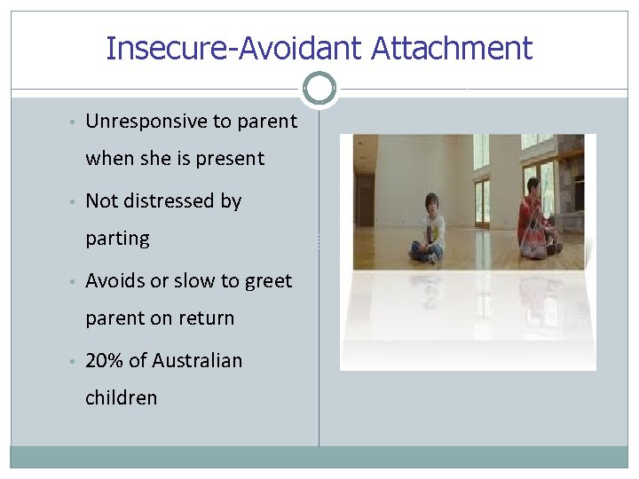 Chapter 5 Theories of Psychological Development PART THREE