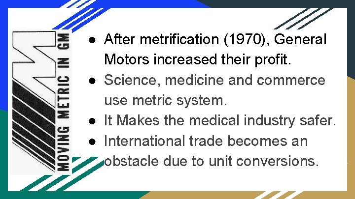 The U S and The Metric System By