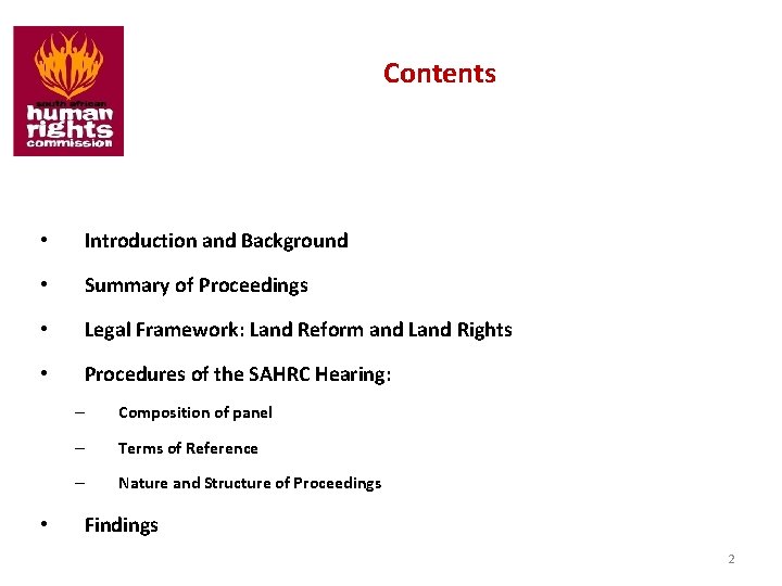 SOUTH AFRICAN HUMAN RIGHTS COMMISSION Briefing on SAHRC