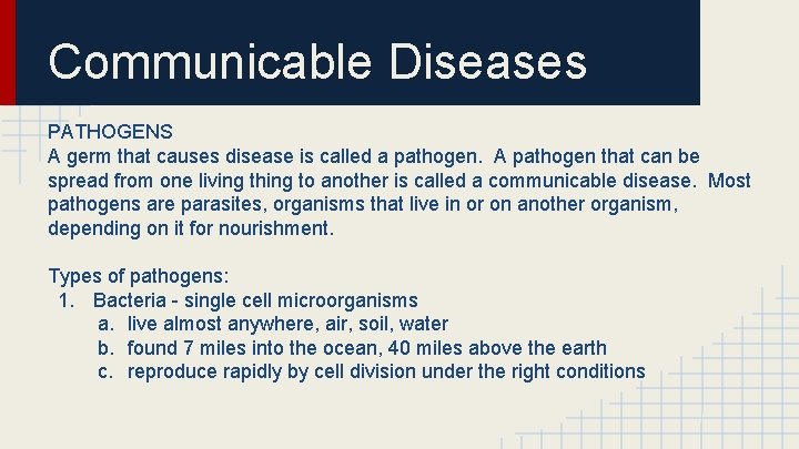 Communicable Diseases Lesson 44 Communicable Diseases What you