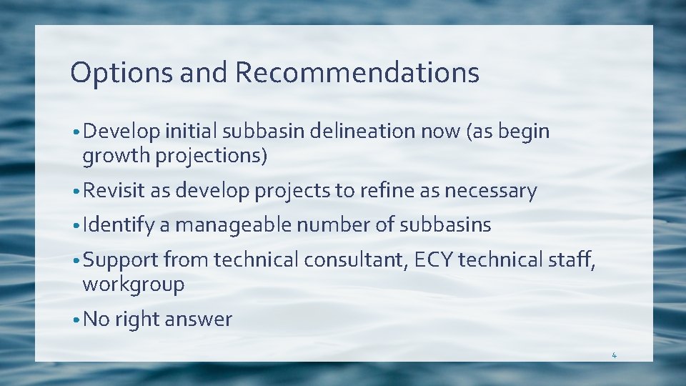 INTRO TO SUBBASINS WRIA 15 Streamflow Restoration Water