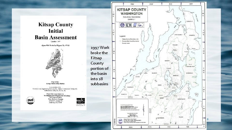 INTRO TO SUBBASINS WRIA 15 Streamflow Restoration Water