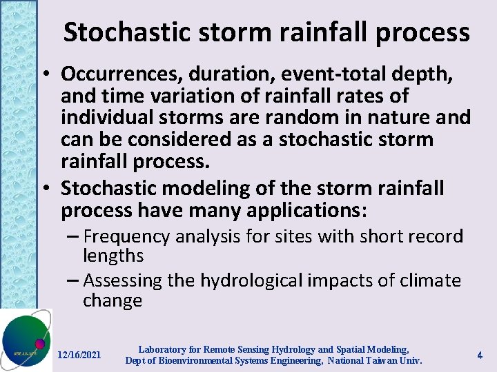 Stochastic Weather Generator Prof KeSheng Cheng Department of