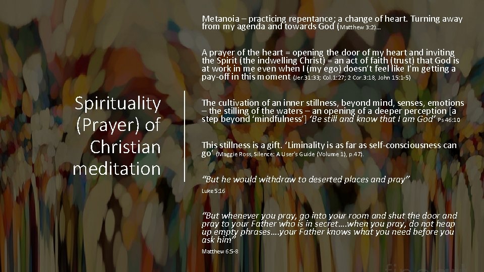 Meditation The prayer of the heart Kataphatic prayer