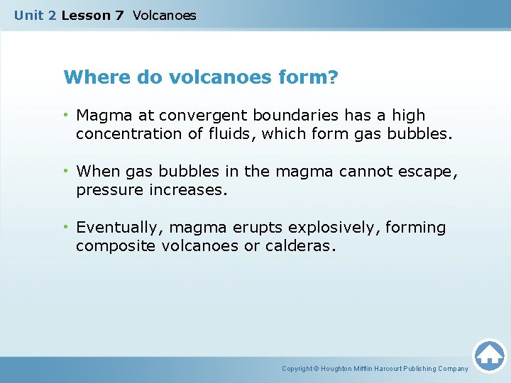 Unit 2 Lesson 7 Volcanoes Magma Magic What