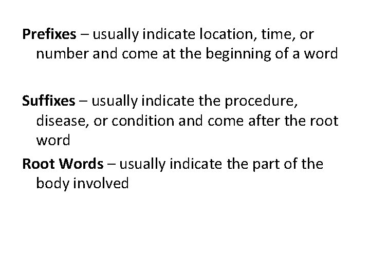 Medical Terminology Basic Term Parts Dr Smith enters