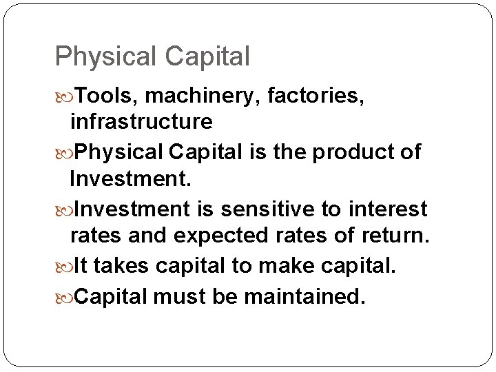 Chapter 17 Economic Growth and Productivity Objective Students