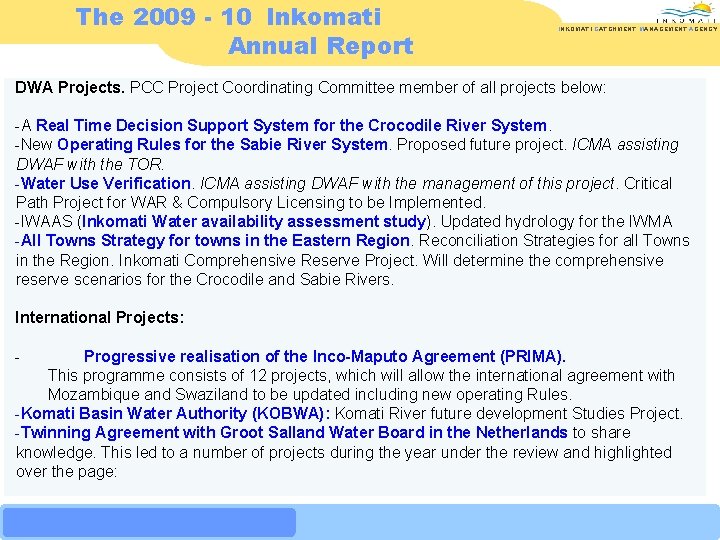 The 2009 10 Inkomati Annual Report INKOMATI CATCHMENT