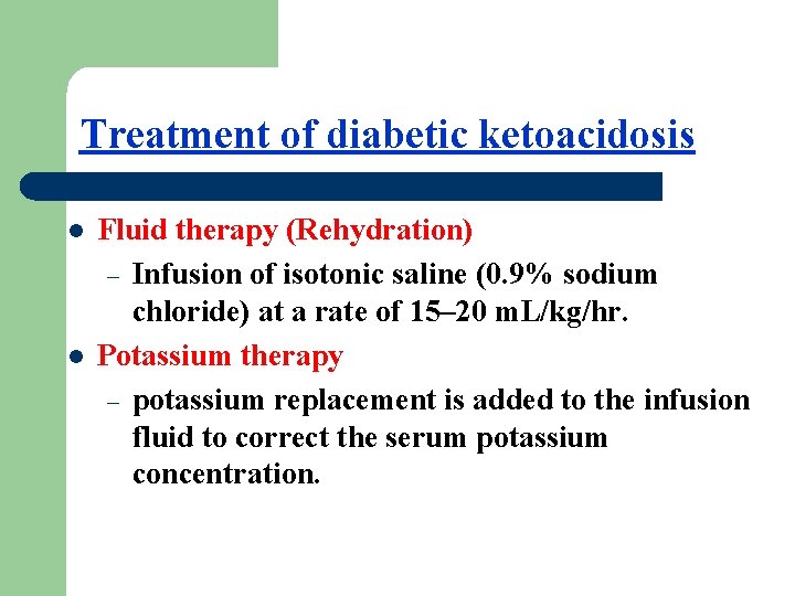 Management of diabetic ketoacidosis DKA Prof M Alhummayyd