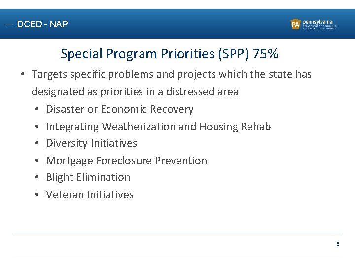 NAVIGATING DCED NEIGHBORHOOD ASSISTANCE PROGRAM Kim Thomas July