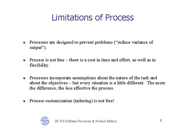 Introduction to Quality Engineering SE 450 Software Processes