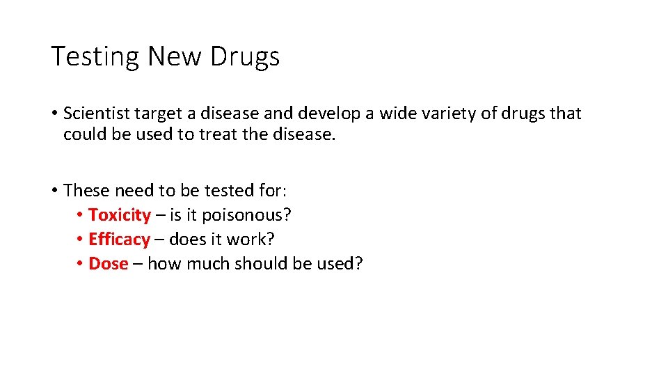 The Use and Abuse of Drugs Learning Objectives