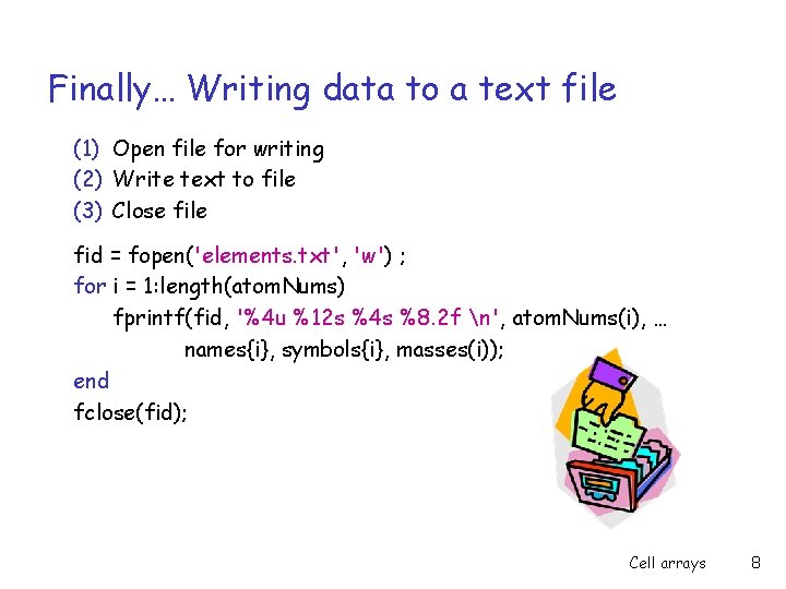 Storing it away for safe keeping Reading and