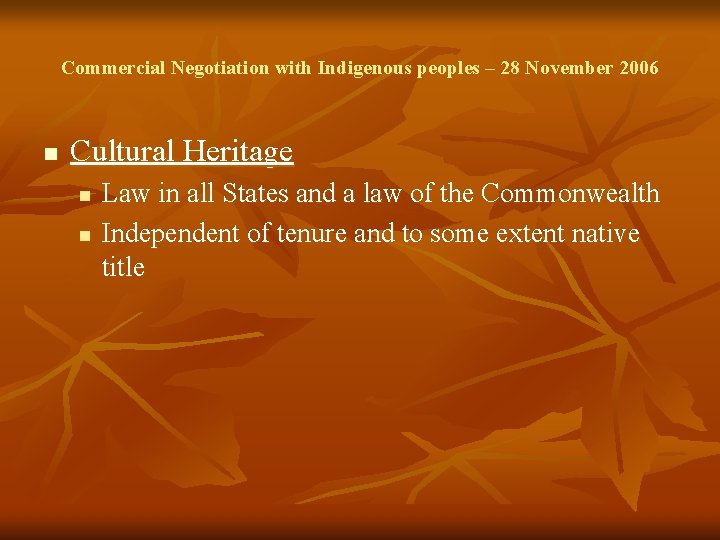 Commercial Negotiation with Indigenous peoples Setting the Table