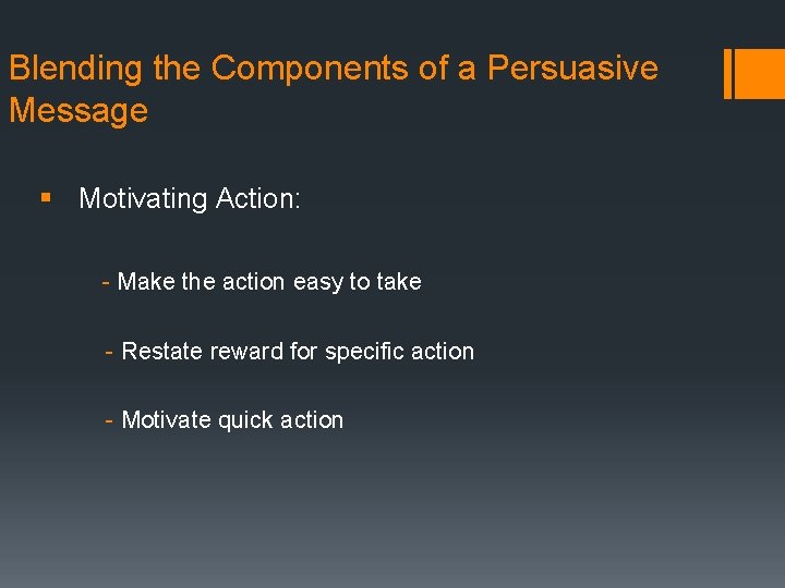 Chapter 10 Persuasive and Sales Messages Learning Objectives